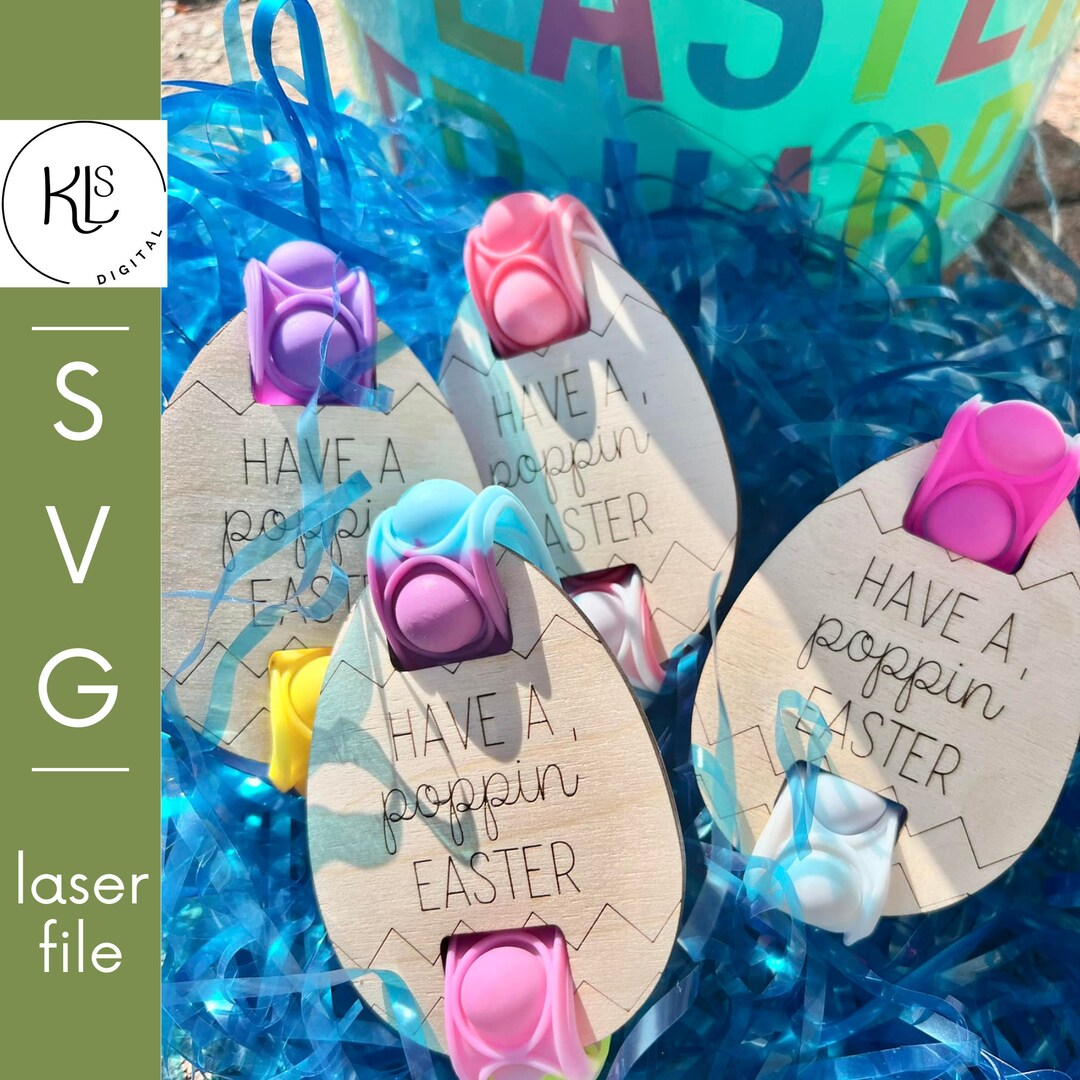 Have a Poppin' Easter Pop Bracelet Easter Egg SVG. Laser Cut File ...