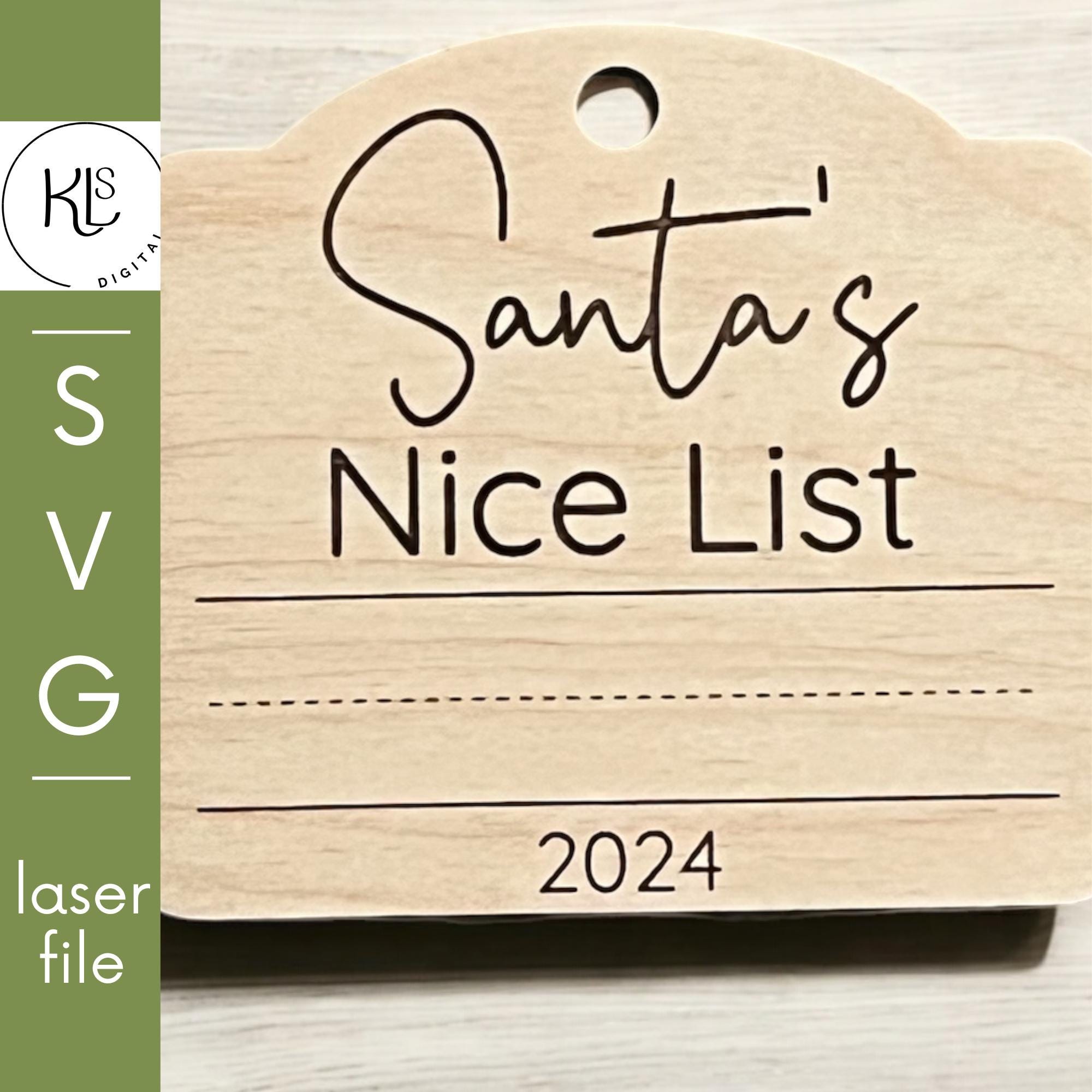 Santa's Nice List SVG Laser Cut File. Handwriting Ornament. Glowforge ...