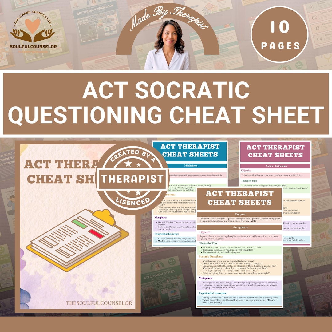 ACT Therapy Cheat Sheet: Socratic Questioning, Metaphors (printable PDF ...