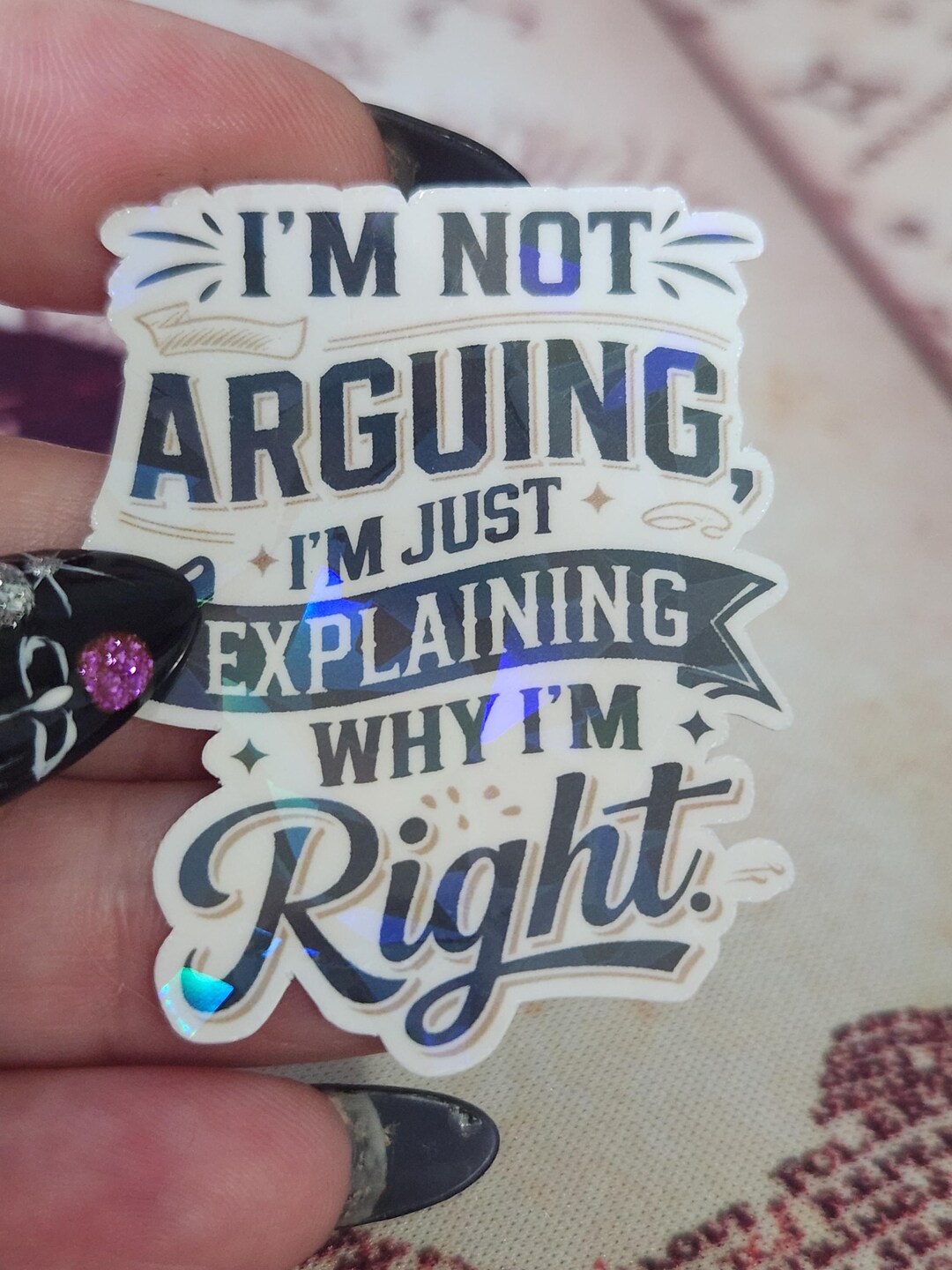 I’m Not Arguing Sticker | Funny Sarcastic Quote | Explaining Why I’m ...