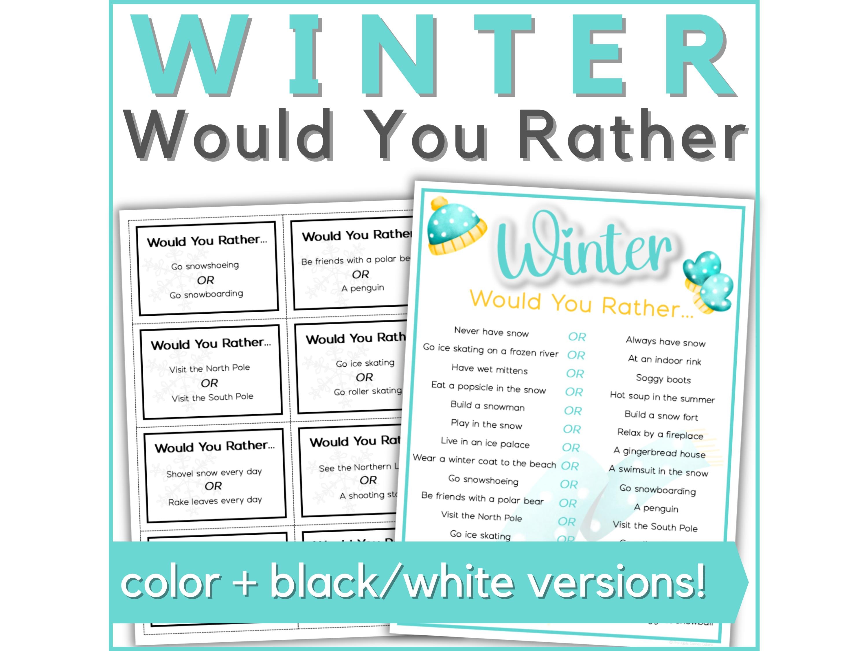 Winter Would You Rather Game - a This or That Winter Fun Kids Activity ...