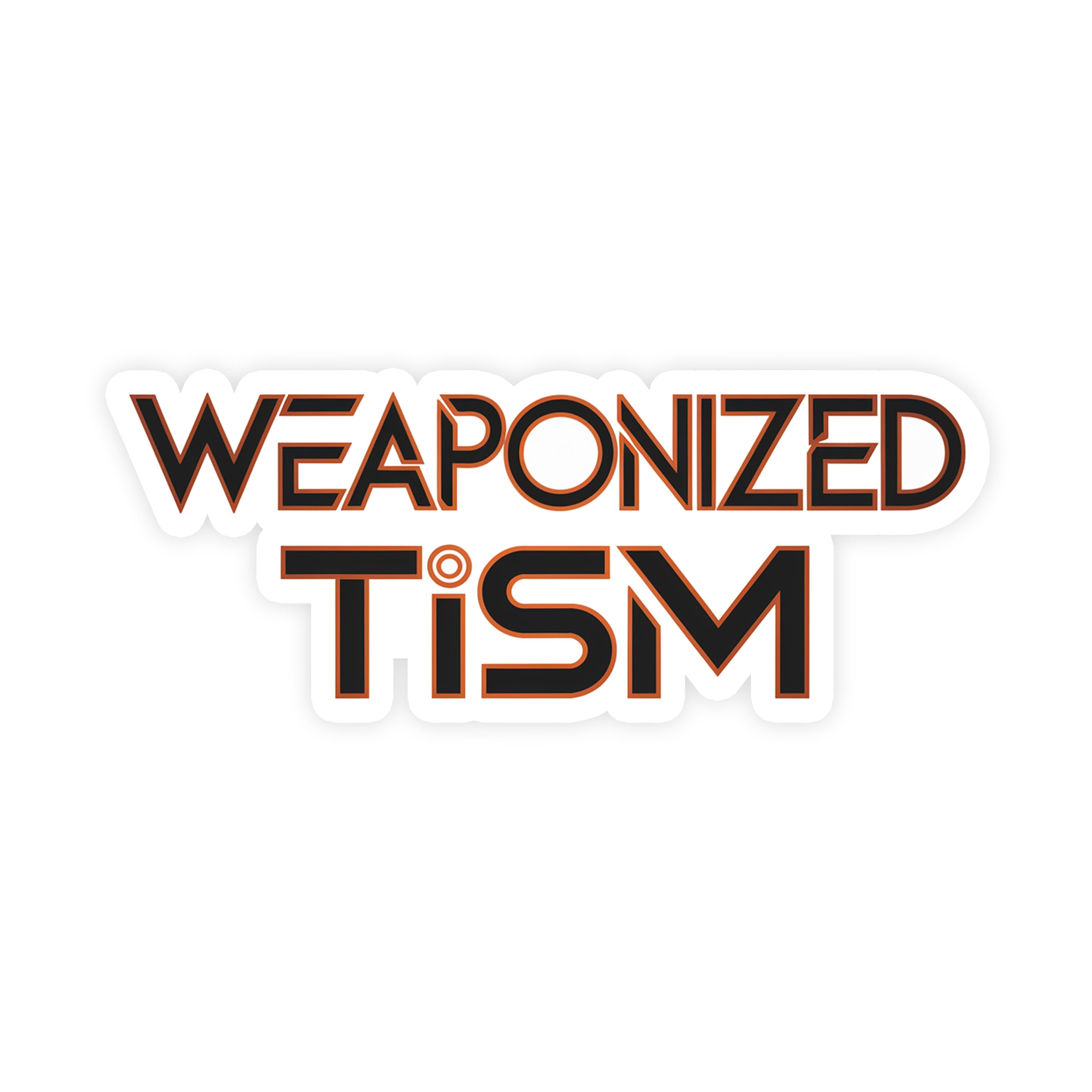 Weaponized Tism Sticker, Funny Autism Awareness Sticker, Autism ...