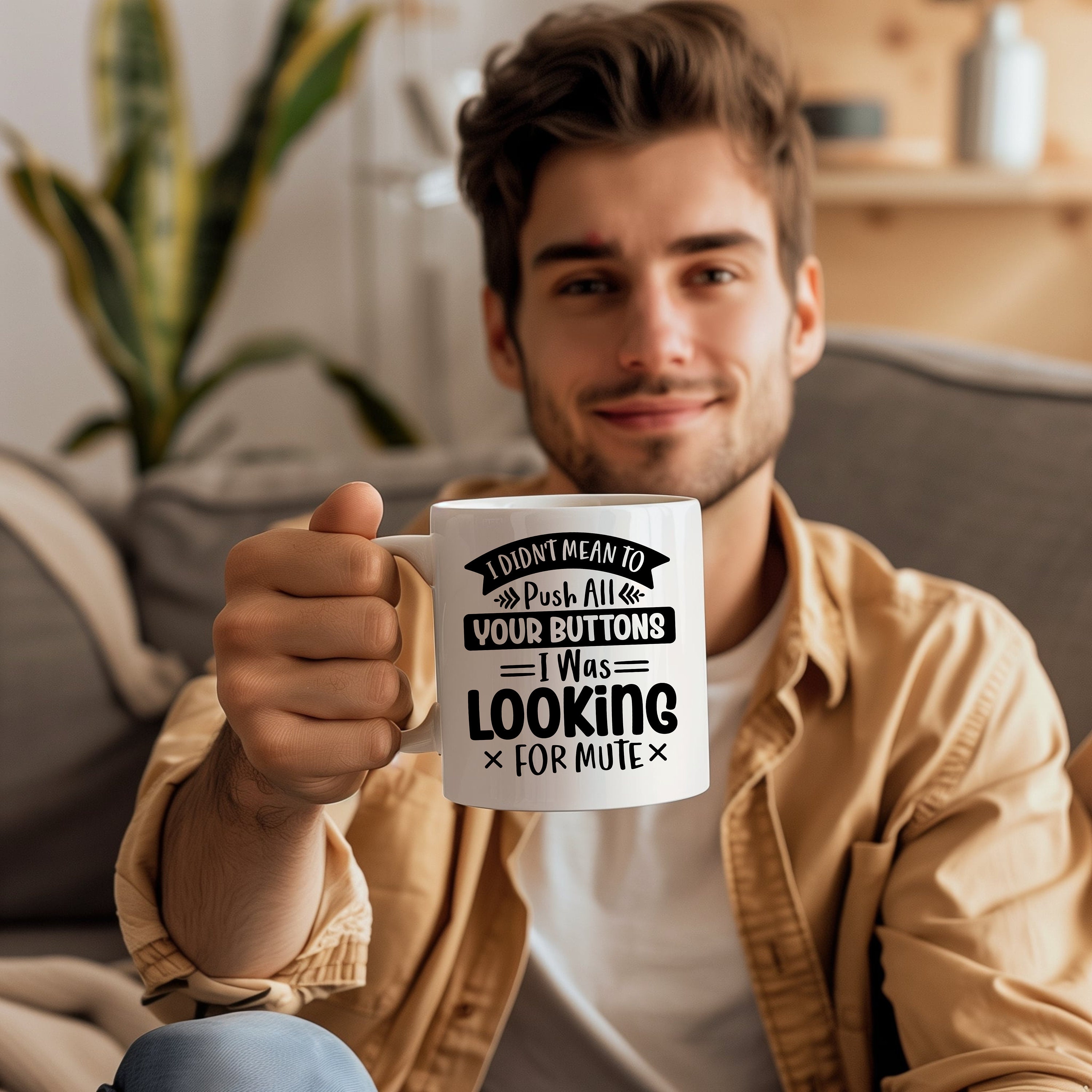 I Didnt Mean to Push All Your Buttons, Sarcastic Funny Mug, Funny Work ...