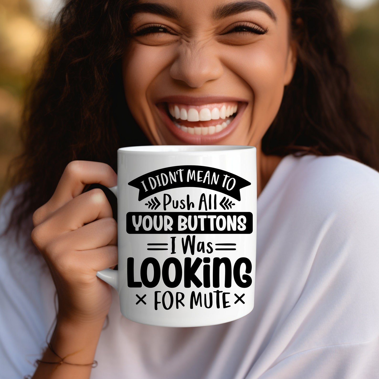 I Didnt Mean to Push All Your Buttons, Sarcastic Funny Mug, Funny Work ...