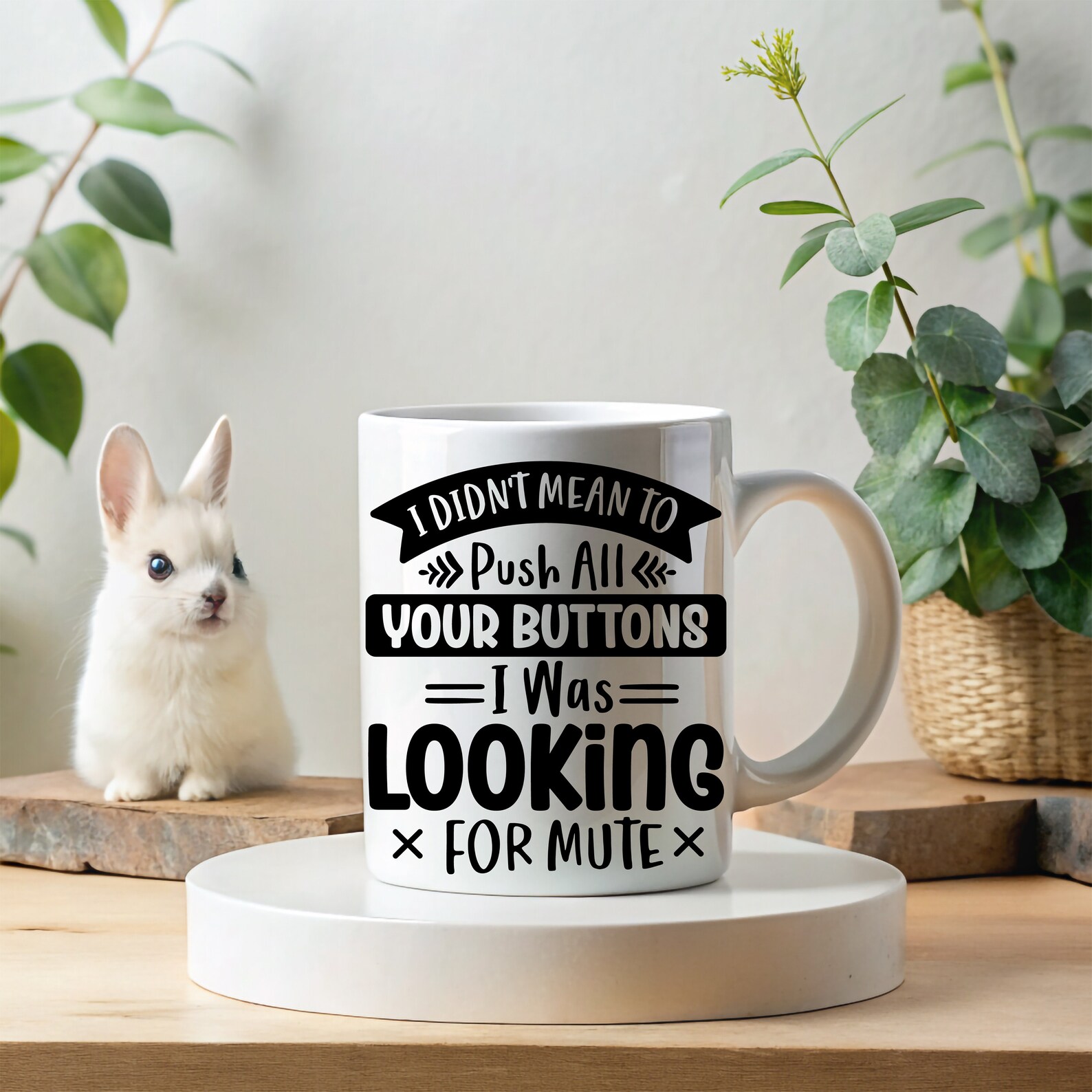 I Didnt Mean to Push All Your Buttons, Sarcastic Funny Mug, Funny Work ...