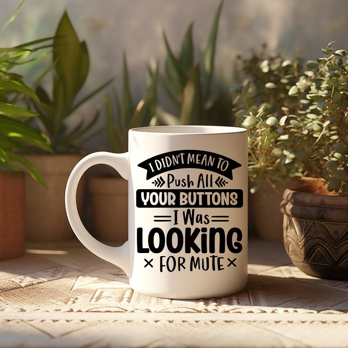 I Didnt Mean to Push All Your Buttons, Sarcastic Funny Mug, Funny Work ...