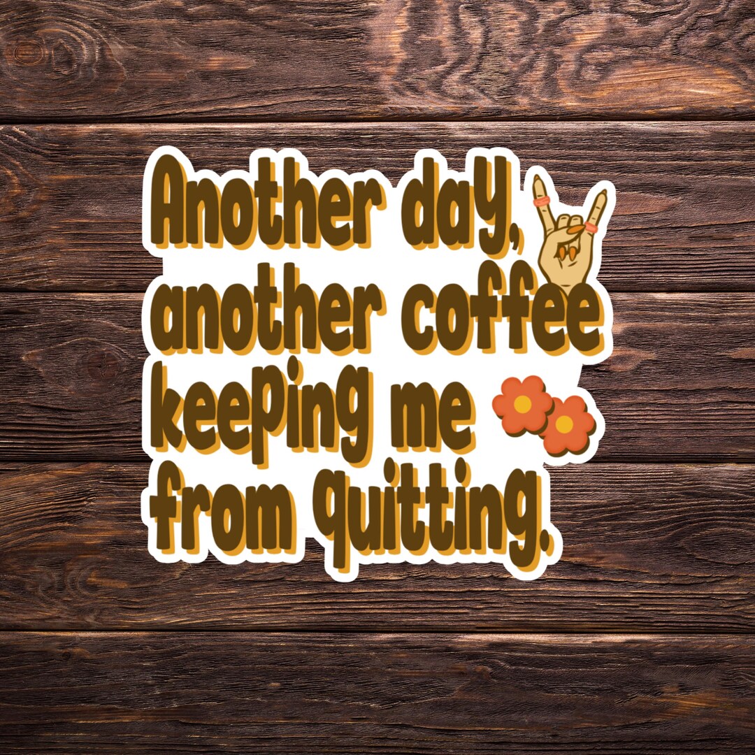 Funny Work Related Kiss-cut Stickers, Humorous Office Supplies, Quirky ...