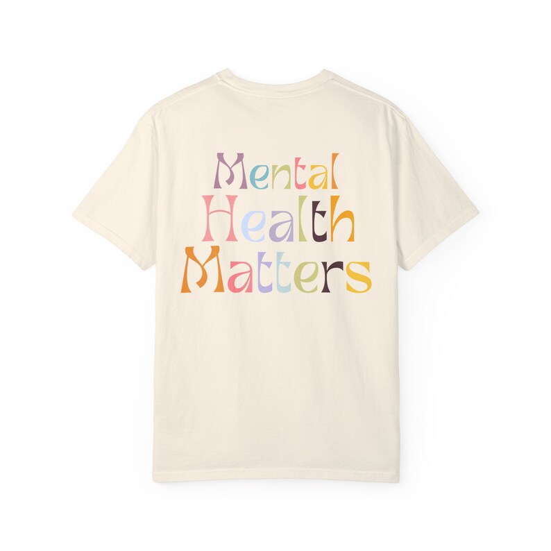 Mental Health Matters Shirt, Front and Back Shirt, Mental Health Awareness Shirt, Motivational ...