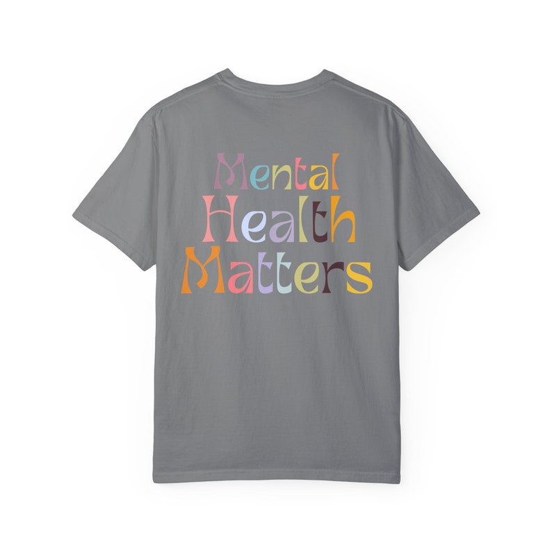 Mental Health Matters Shirt, Front and Back Shirt, Mental Health Awareness Shirt, Motivational ...