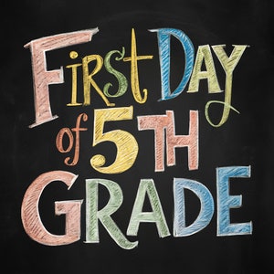 1st Day of 5th Grade Pngback to School Png1st Day of School Pngschool ...