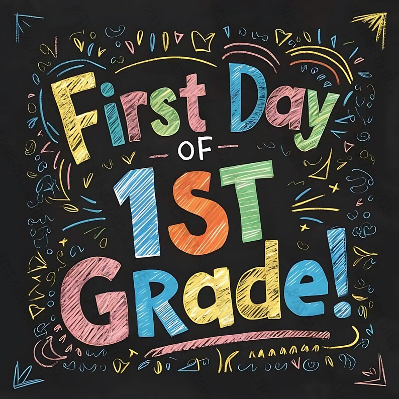 6-1st Day of 1st Grade Png|back to School Png|1st Day of School Png ...
