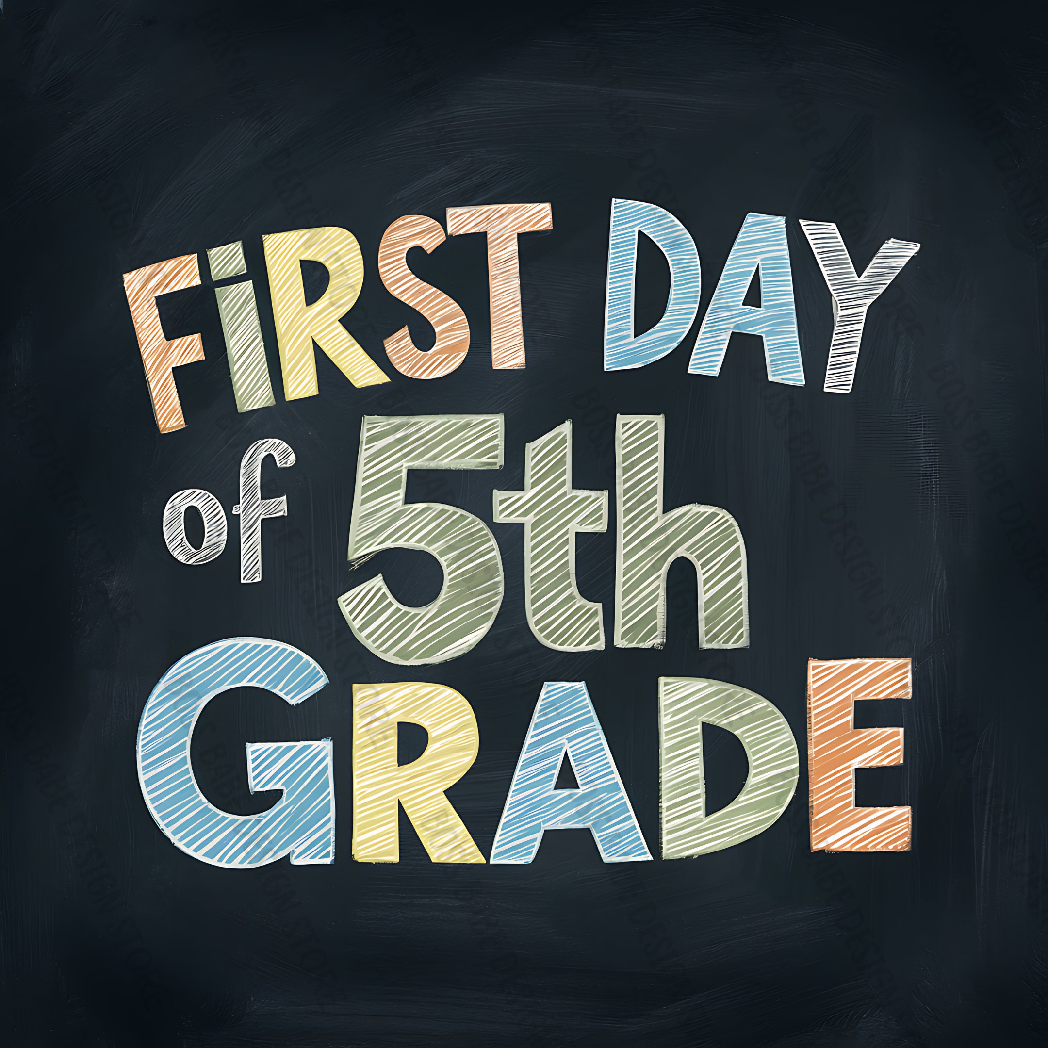 1st Day of 5th Grade Pngback to School Png1st Day of School Pngschool ...