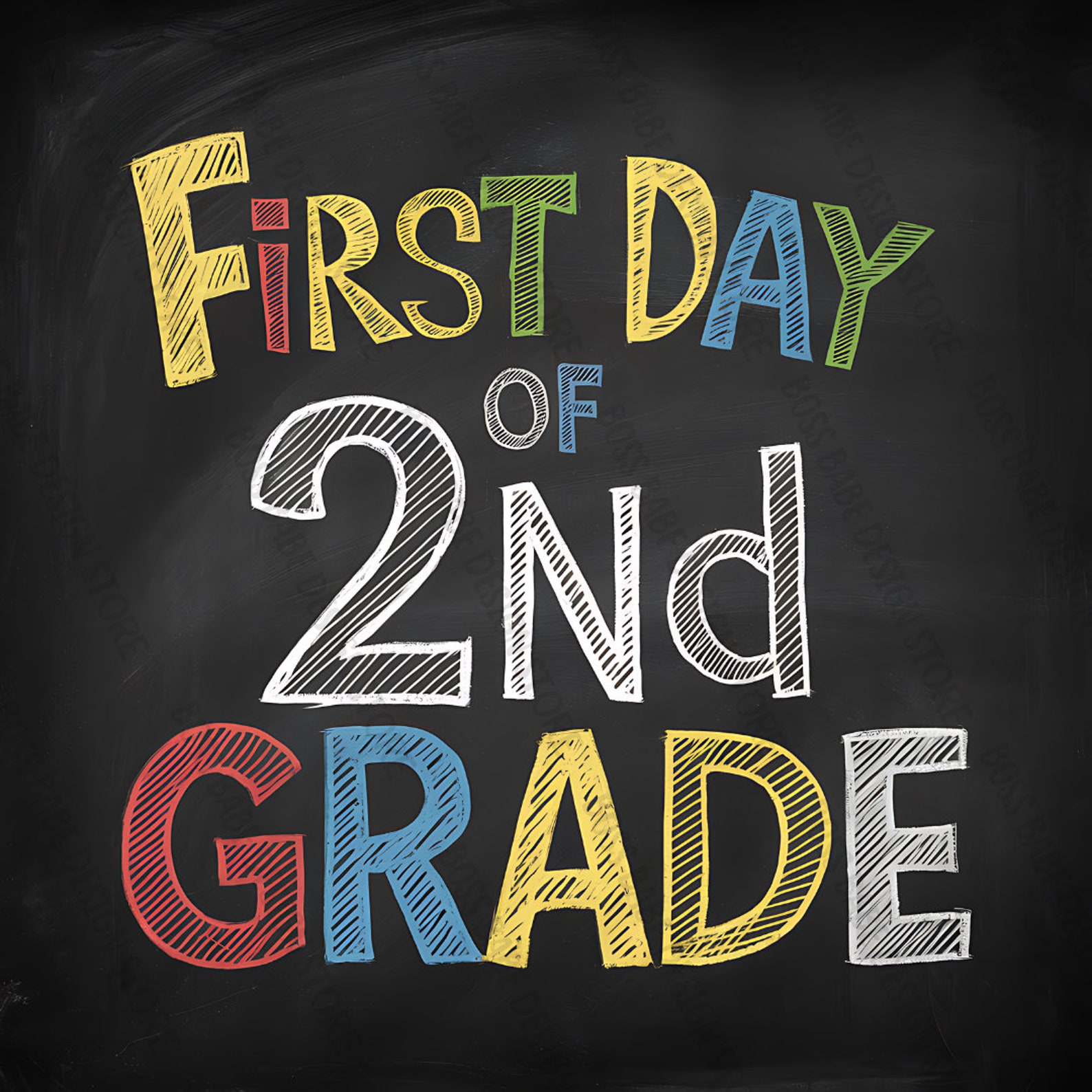 1st Day of 2nd Grade Pngback to School Png1st Day of School Pngschool ...