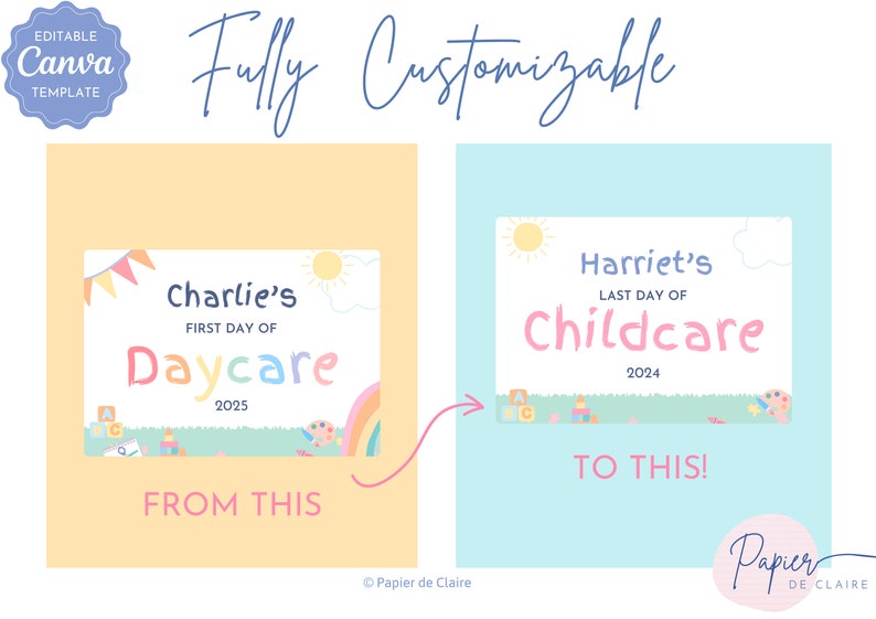 Editable First Last Day Of Daycare Sign Personalized Printable Template editable-first-last-day-of-daycare-sign-personalized-printable-template