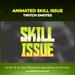 Animated Skill Issue Twitch Emote: 3D Text (digital Download) - Etsy