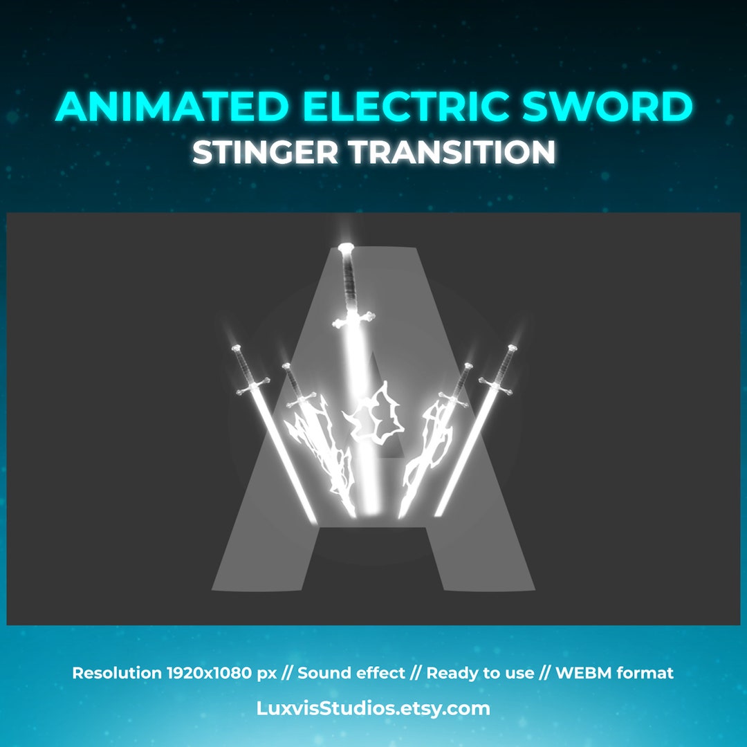 Electric Sword Stinger Transition: Animated Stream Transition - Etsy