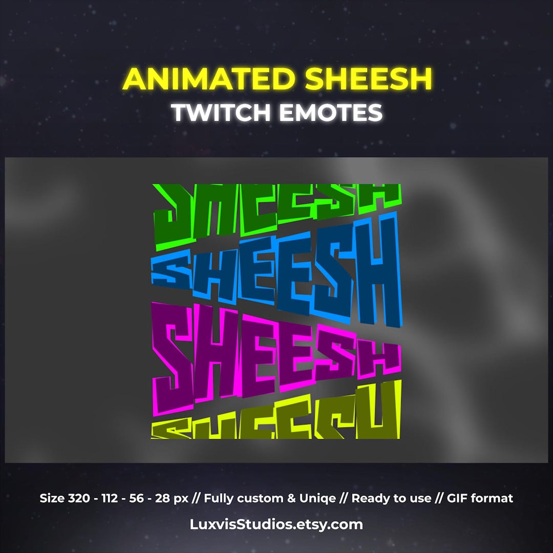 Animated Sheesh Text Emote: Twitch/kick/discord (digital Download) - Etsy