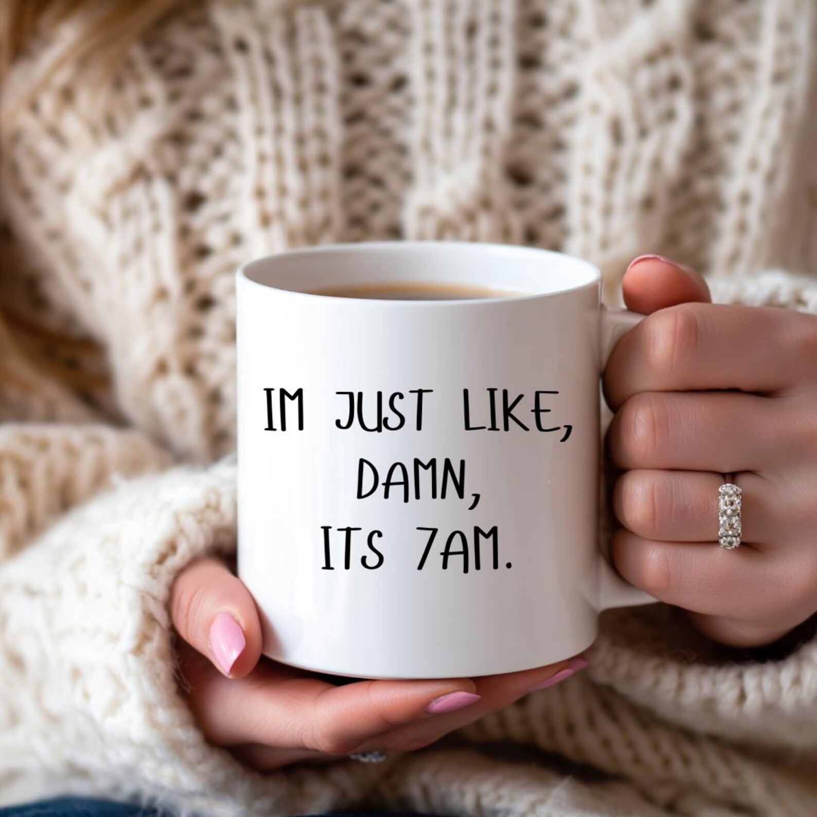 I'm Just Like Damn Its 7am Mug, Funny Mug, Damn Mug, 7am Mug, Funny ...