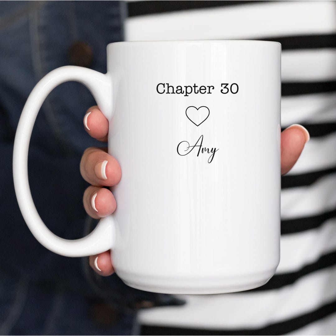 30th Birthday Mug – Custom Name Coffee Cup, Chapter 30 Gift for Women ...