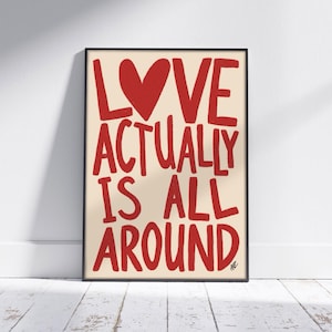 Love Actually is All Around Print - Romantic Typography Wall Art, Quote ...