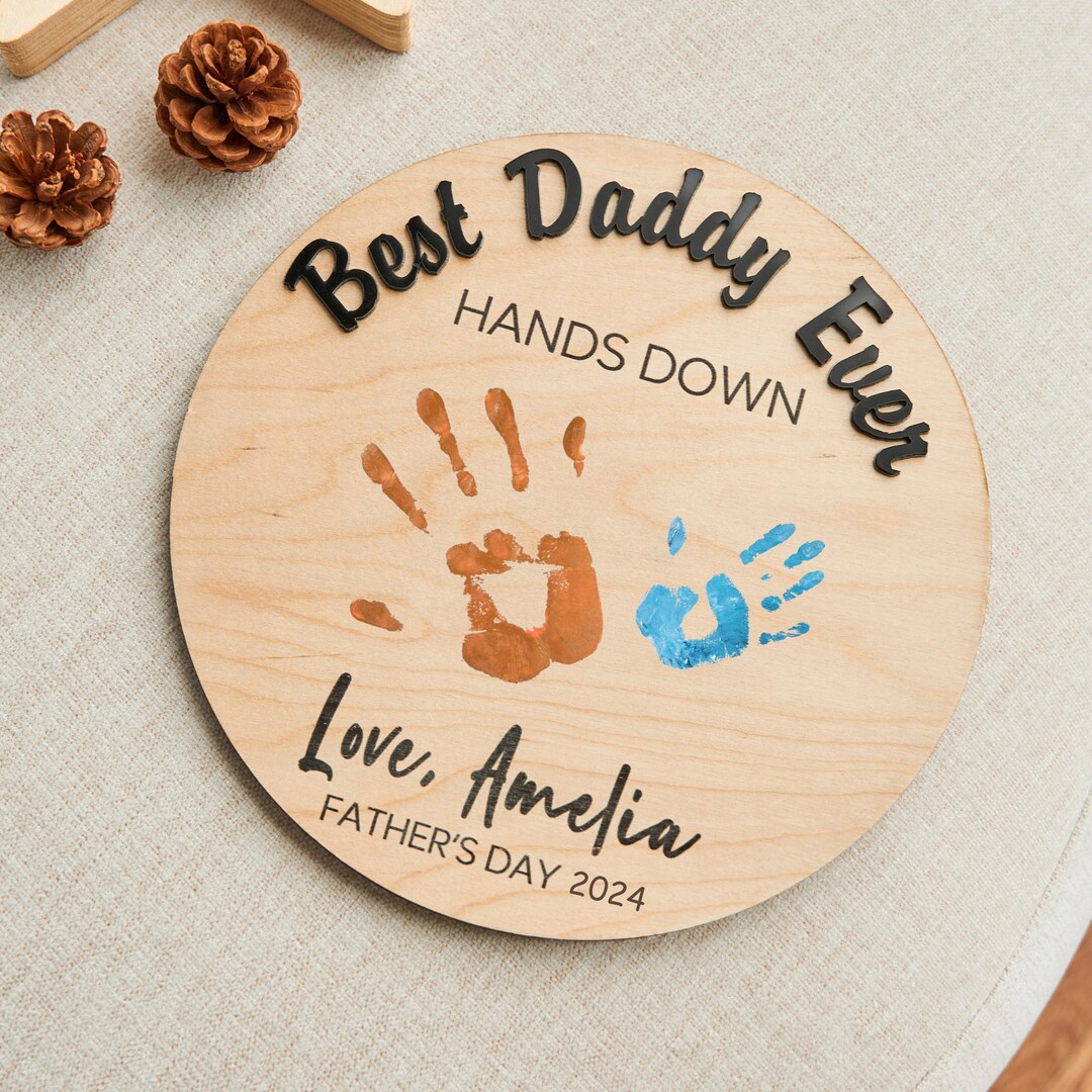 Personalized Best Dad Ever Sign, Celebrate Dad With Handprints and ...