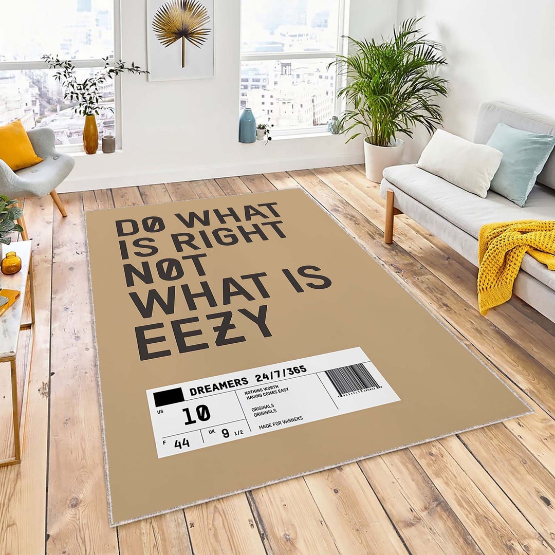 Do What is Right Not What is Eezy, Hypebeast Decor, Gift for Him - Etsy