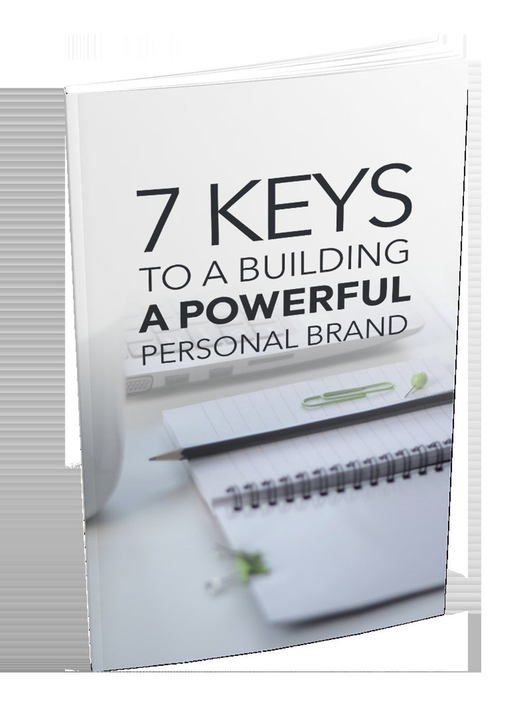 7 Keys to Building a Powerful Personal Brand Ebook Self Improvement ...