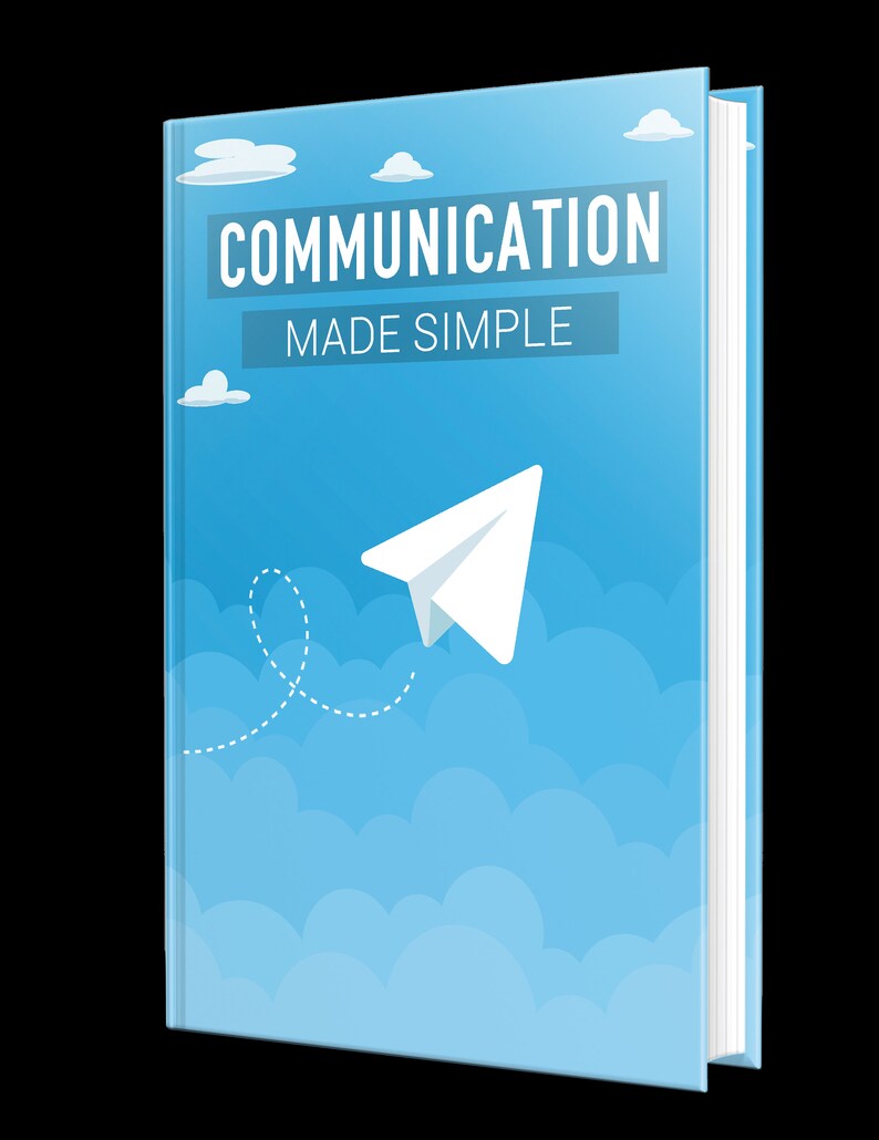 Communication Made Simple Ebook, Effective Communication Guide, Improve ...