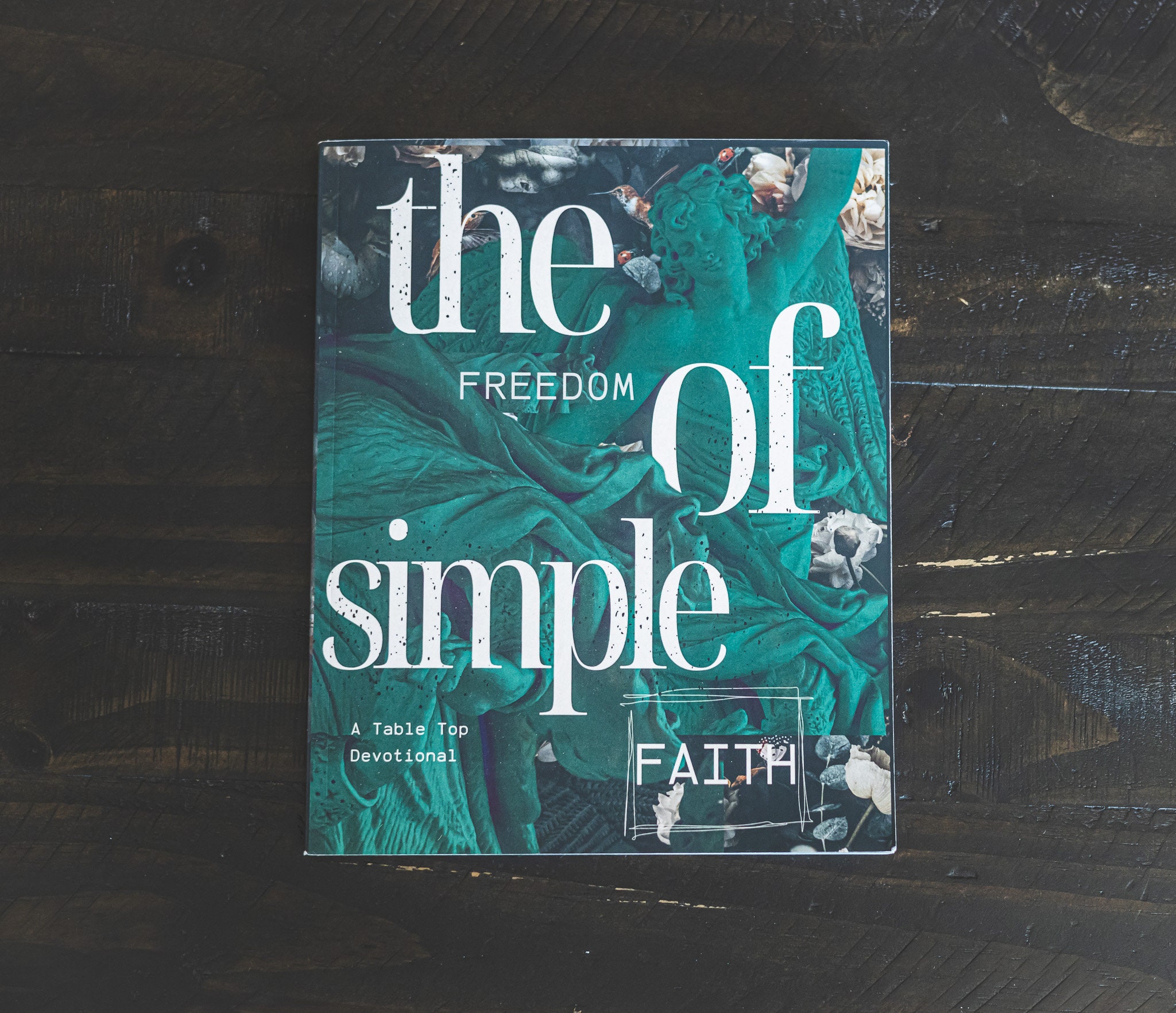Devotional & Bible Study Set | The Freedom Of Simple Faith | Devotions ...