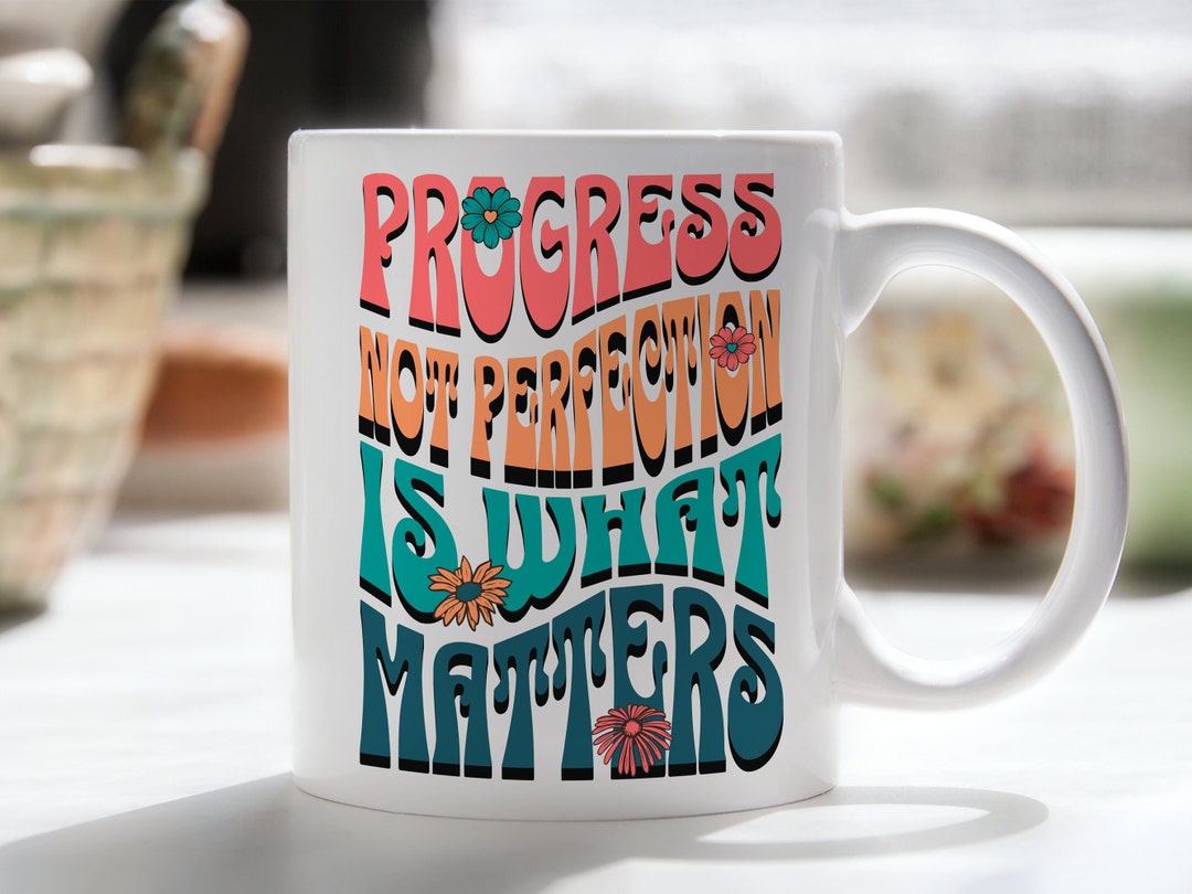 Retro Groovy Positive Affirmation progress Not Perfection is What ...