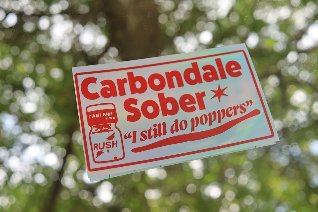 Funny Poppers Joke Sticker for Sober Party Carbondale Poppers Sticker ...