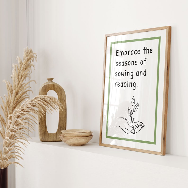 Embrace the Seasons of Sowing and Reaping | Motivation for the Office ...