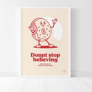 Donut Clipart Poster | Donut Stop Believing | Comfort Character | Donut ...