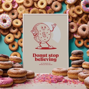 Donut Clipart Poster | Donut Stop Believing | Comfort Character | Donut ...