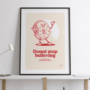 Donut Clipart Poster | Donut Stop Believing | Comfort Character | Donut ...