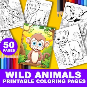 50 Wild Animals Coloring Pages for Kids Toddlers Preschoolers Printable ...
