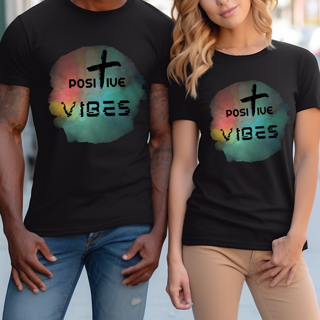 Positive Vibes T-shirt, Good Vibes Shirt, Inspirational Shirts ...