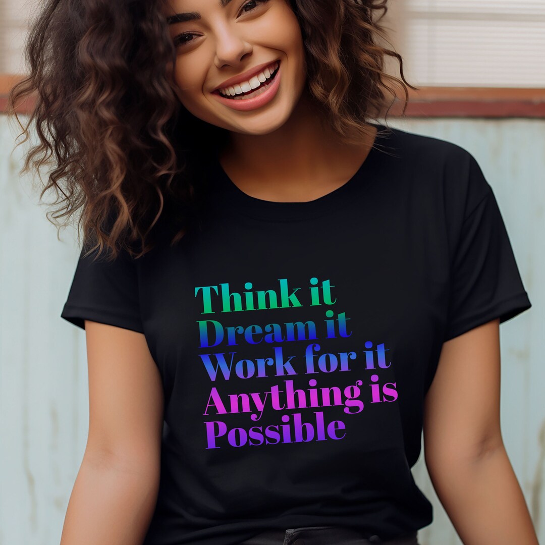 Inspirational Shirts, Inspiring Gifts, Encouragement T-shirt, Motivate ...