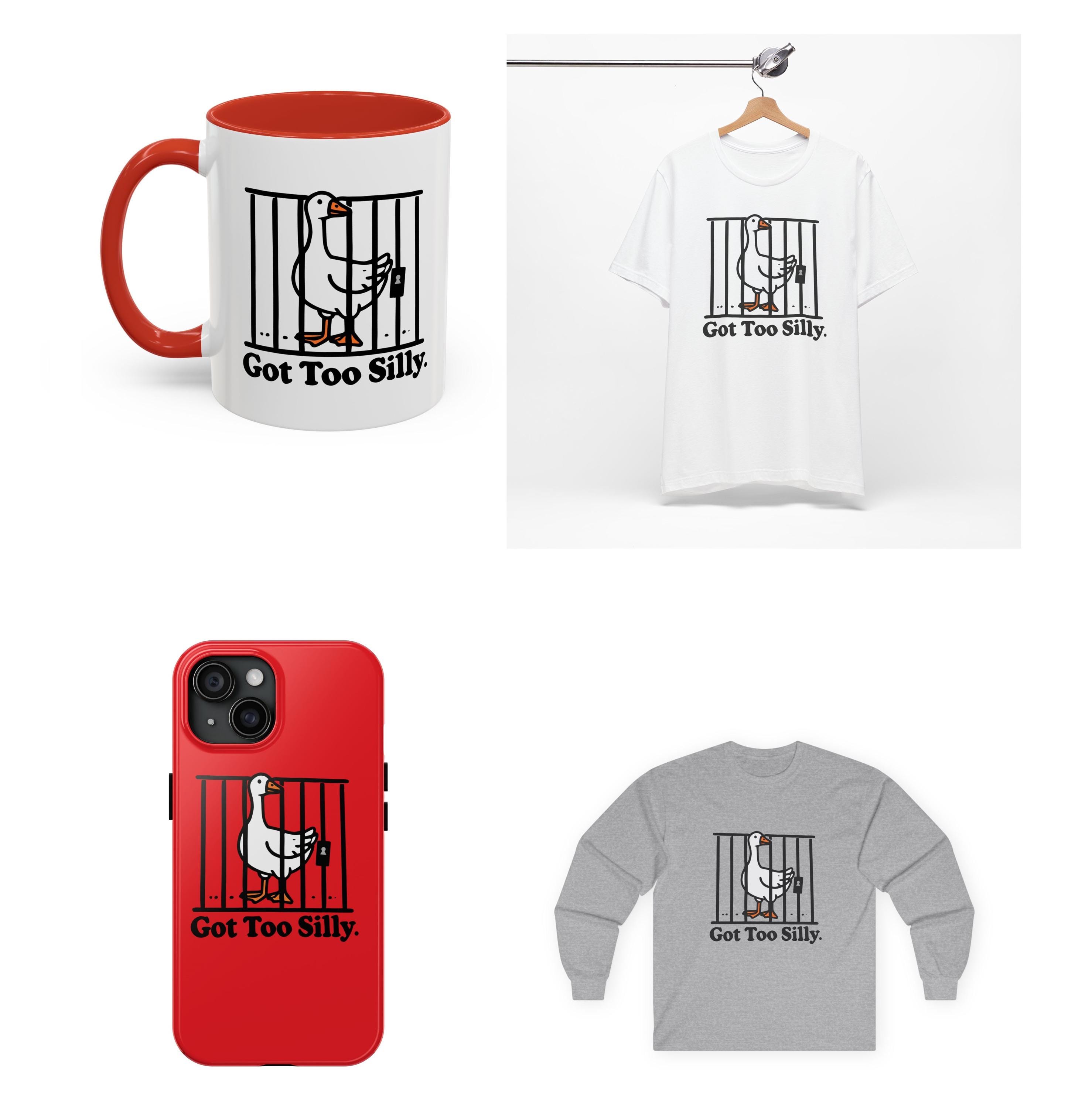 Got Too Silly PNG & SVG, Funny Goose Digital Download, Goose Behind ...