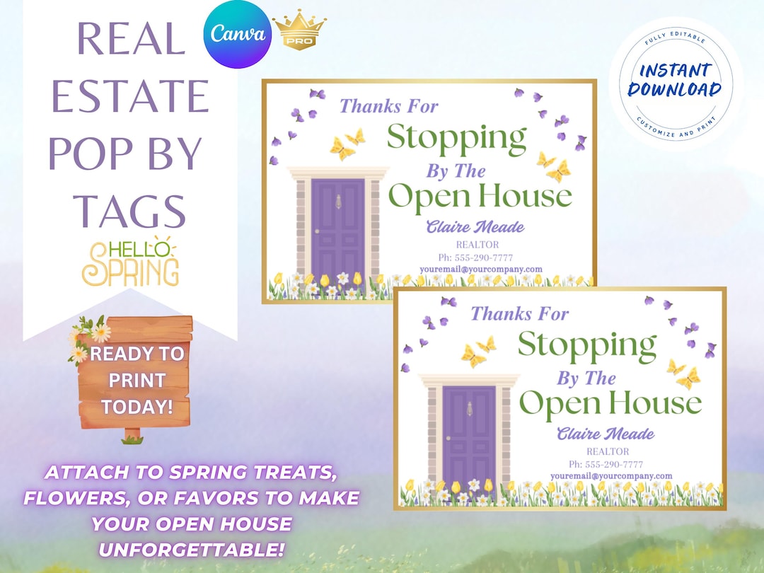 Thanks for Stopping by the Open House,editable Real Estate Pop-by Tags ...