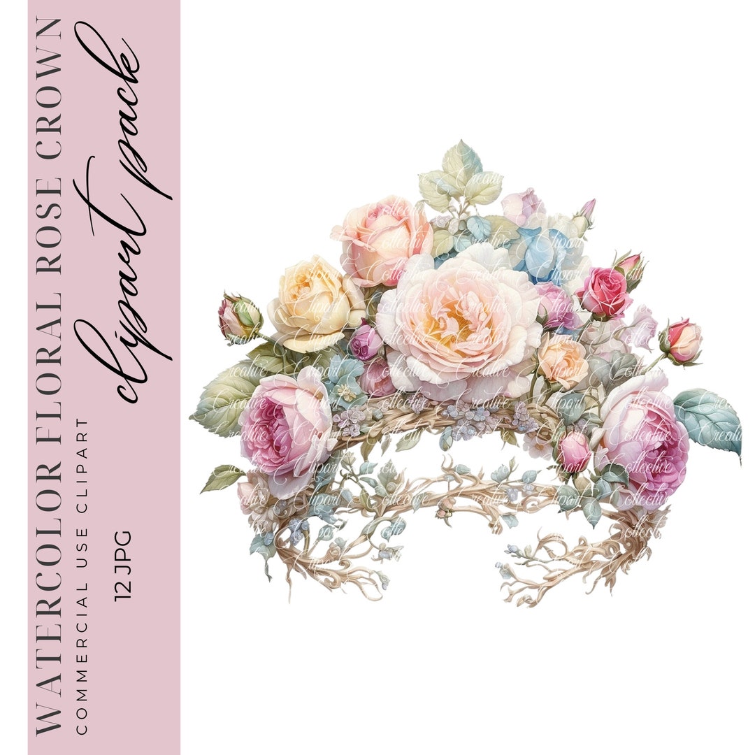 12 Rose Crown Clipart, Rose Clipart, Crown Clipart, Wedding Princess ...