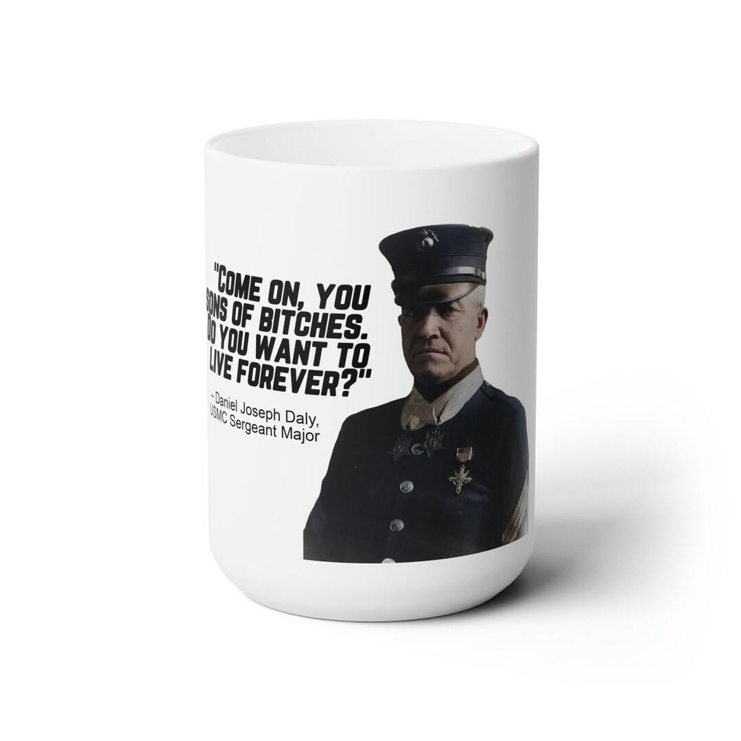USMC -- Dan Daly Ceramic Mug - Etsy