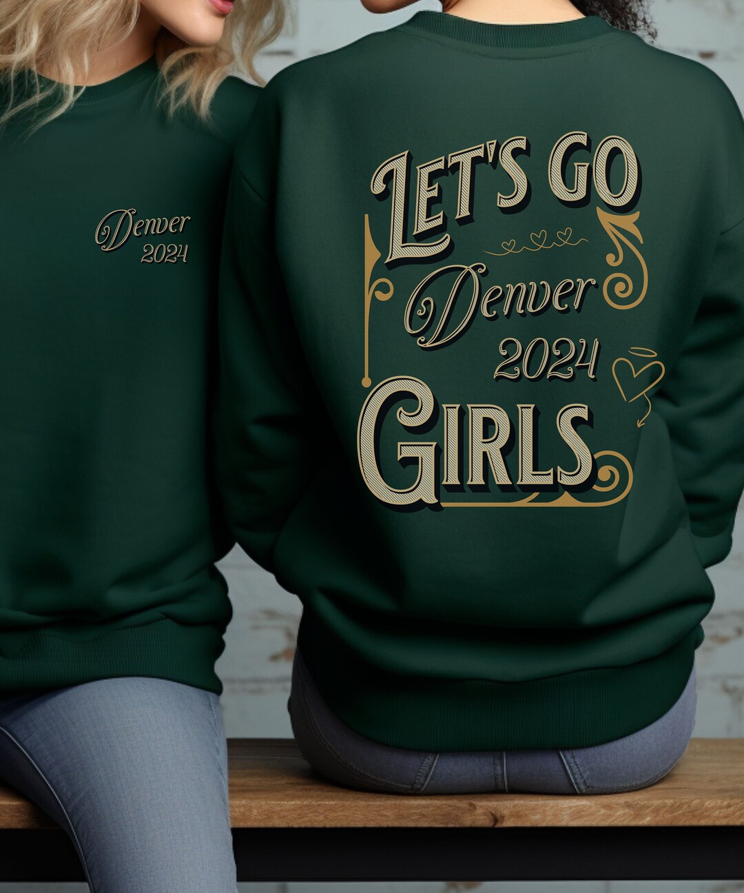 Let's Go Girls, Denver Girls Trip, Girls Trip Sweatshirt, Matching ...