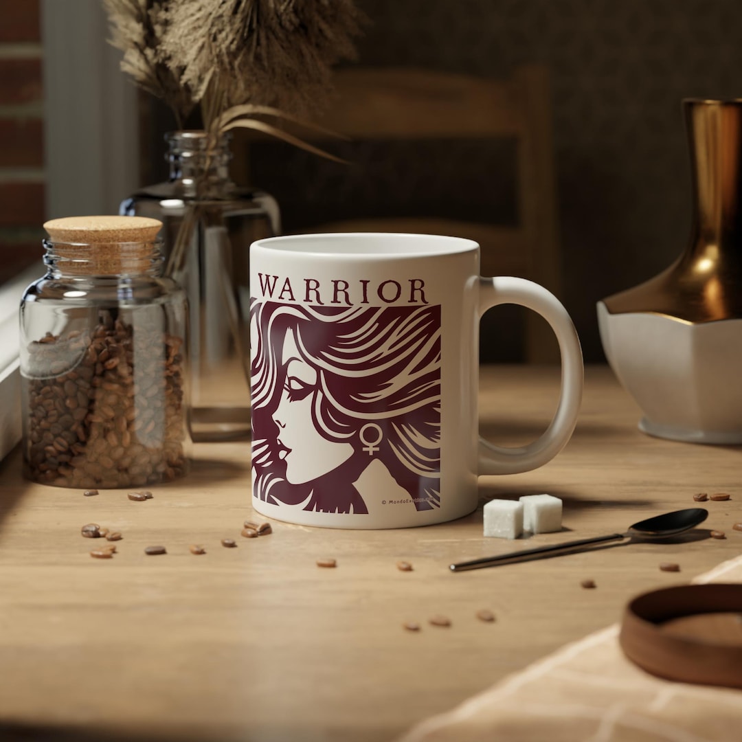 Warrior Mug 20oz Woman Warrior, Female Warrior, Empowering Woman ...