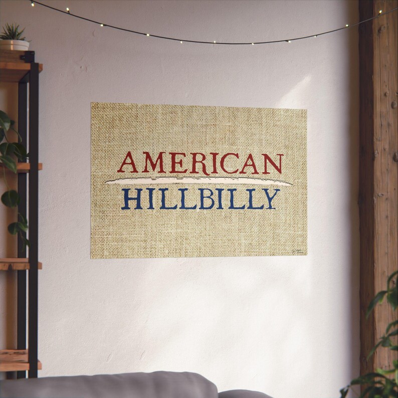 American Hillbilly Poster Hillbilly Poster, American Hillbilly Wall ...