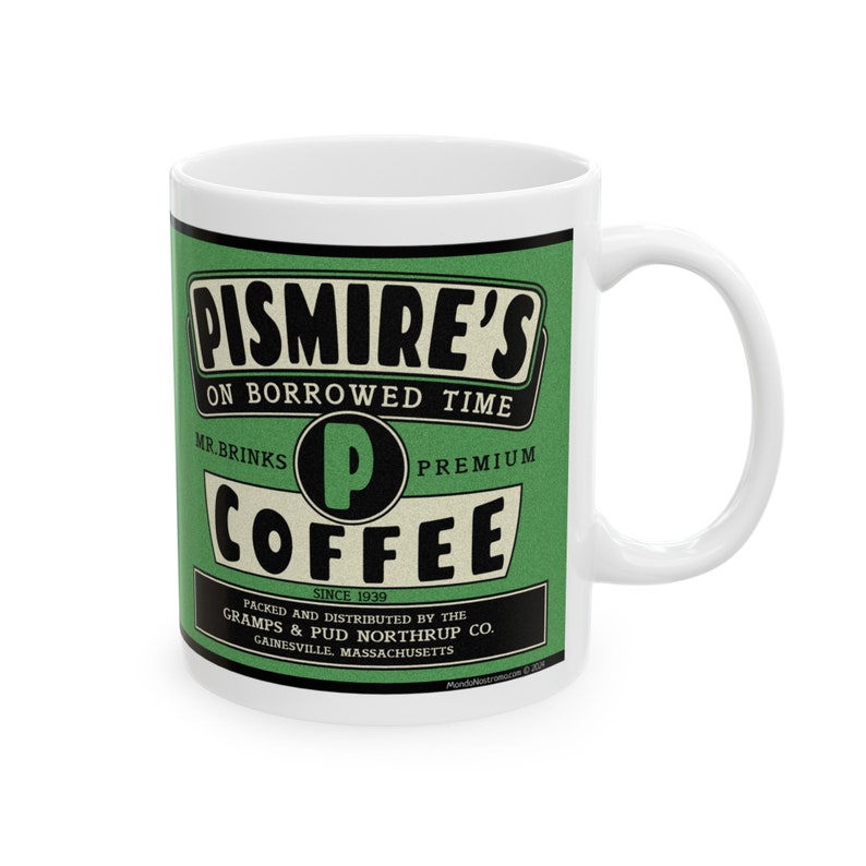 Classic Coffee Mug Vintage Retro Coffee Brand Mug Pismire's on Borrowed ...