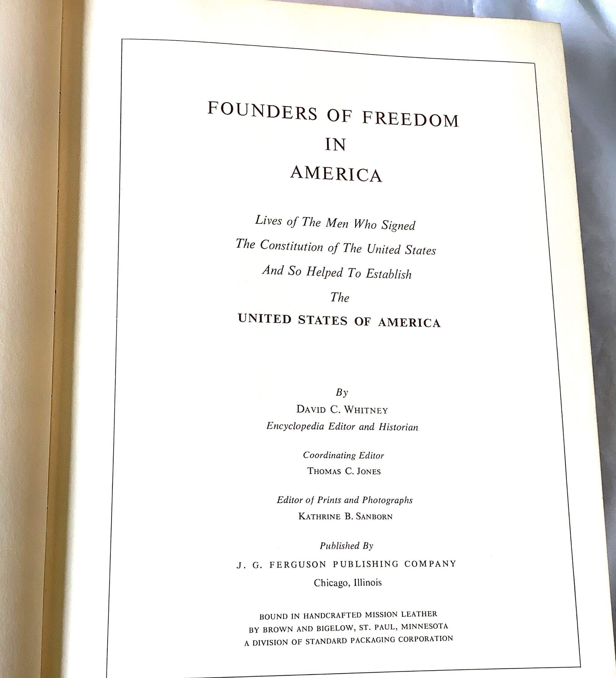 Founders of Freedom in America: Lives of the Men Who Signed the ...