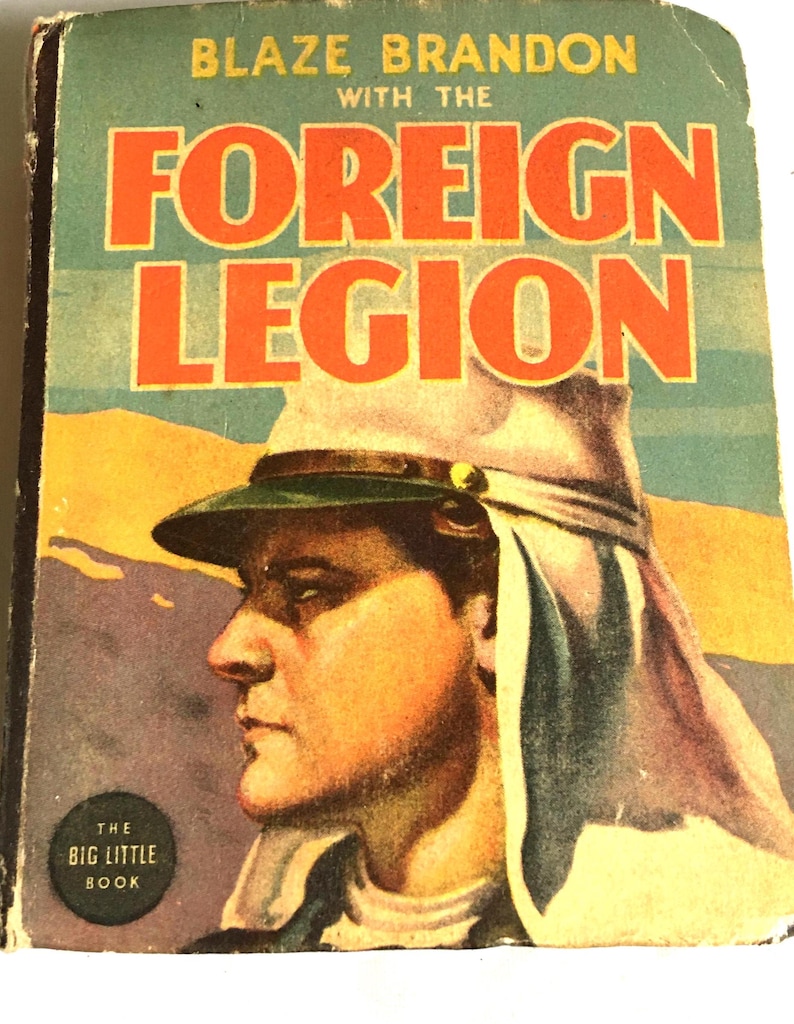 Blaze Brandon With the Foreign Legion No 1447 1938 Big Little Book - Etsy