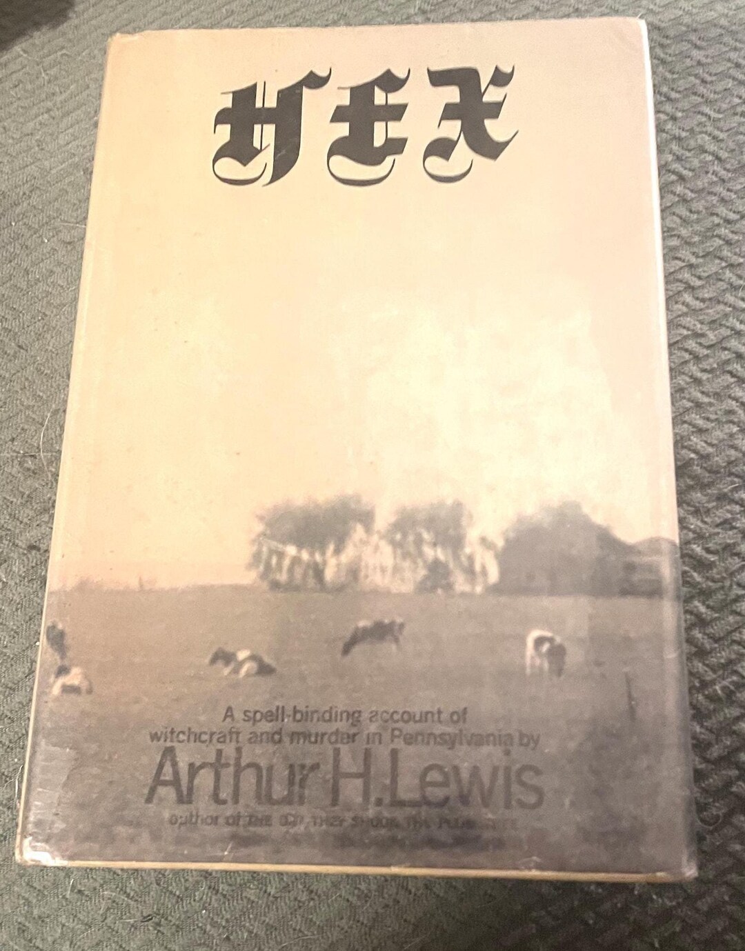Vintage 1969 Hex by Arthur H. Lewis Hardcover Book Witchcraft Murder in ...