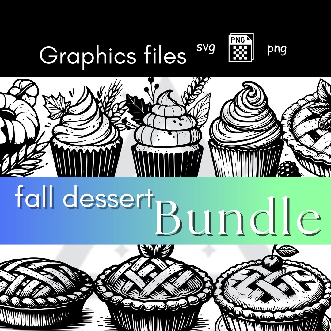 Fall Dessert Graphics Bundle_ PNG SVG Vector for T-shirts, Vinyl ...